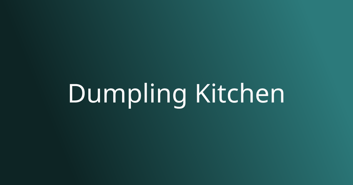 Best Chinese in San Francisco, CA | Dumpling Kitchen | Menu